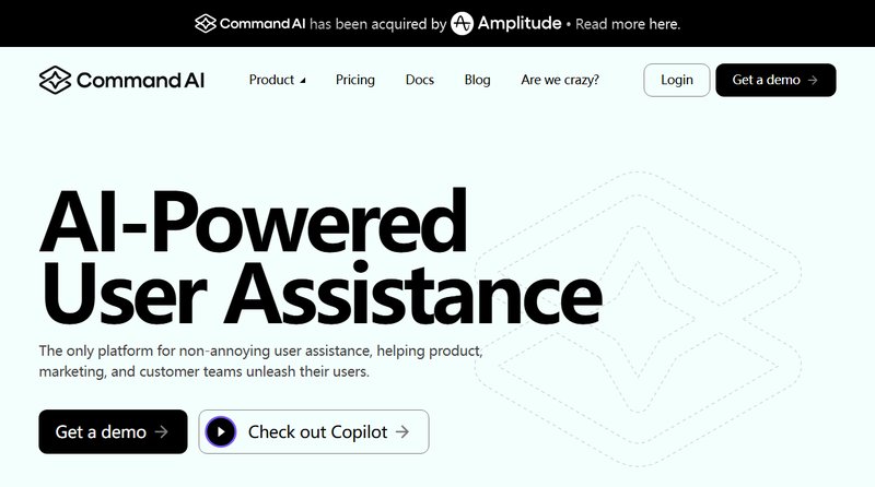 Command AI 是一个AI驱动的用户辅助平台，帮助产品、营销和客户团队提升用户体验。-SOAI.IM