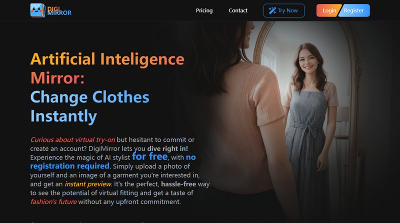 DigiMirror是一个基于人工智能的虚拟试衣平台，用户无需注册即可免费上传照片和衣物图片，快速生成虚拟试穿效果。-SOAI.IM