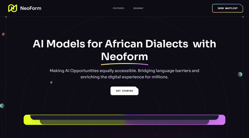 Neoform AI致力于为非洲方言提供AI模型，通过语音助手、翻译服务、多语言客户支持等功能，打破语言障碍，丰富数字体验。-SOAI.IM