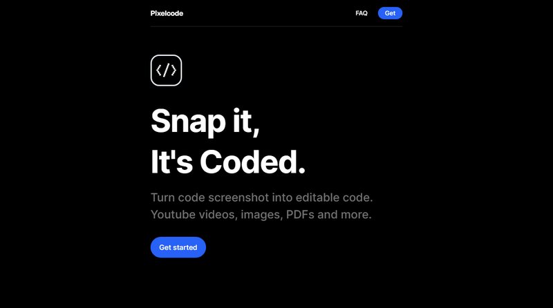 Pixelcode是一款将代码截图转换为可编辑代码的工具，支持从YouTube视频、图像和PDF中提取代码。-SOAI.IM