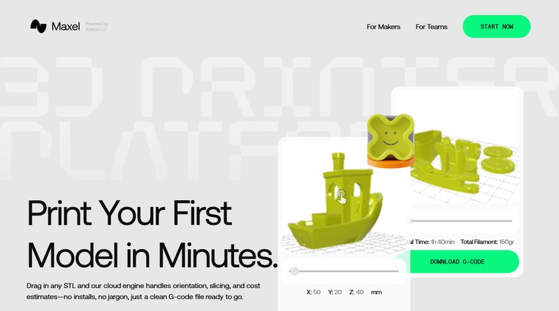 Maxel是一个基于云的3D打印准备平台，提供快速、简单的3D打印文件处理服务。-SOAI.IM