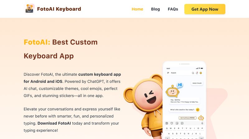 FotoAI Keyboard是一款为Android和iOS设备设计的自定义键盘应用，集成了AI聊天、自定义主题、表情符号、GIF和贴纸等功能，提供智能、有趣和个性化的打字体验。-SOAI.IM