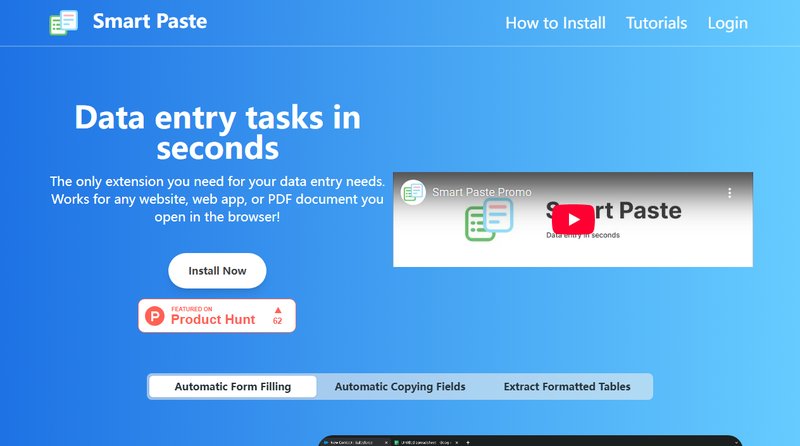 Smart Paste 是一款浏览器扩展，用于快速处理数据录入任务，支持自动填充表单、复制字段和提取格式化表格等功能。-SOAI.IM