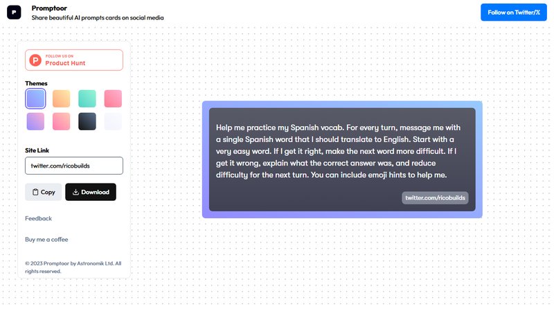 Promptoor是一个用于创建和分享AI提示卡的工具，特别适合在社交媒体上使用。-SOAI.IM