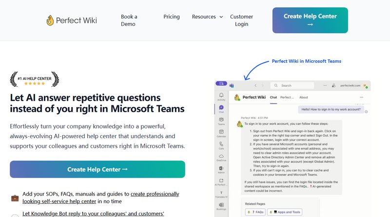 Perfect Wiki 是一个集成在 Microsoft Teams 中的 AI 知识库平台，帮助企业将公司知识转化为强大的自助服务中心 ...