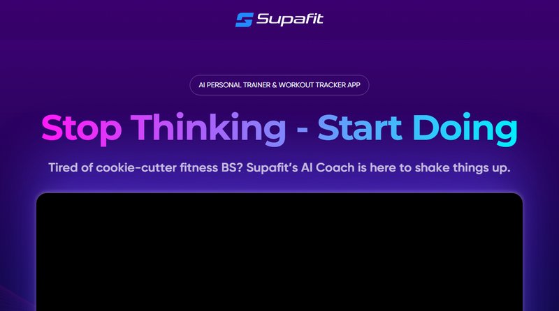 SupafitAI是一款基于AI的个人健身教练和锻炼追踪应用，提供24/7的个性化健身指导和实时反馈。-SOAI.IM