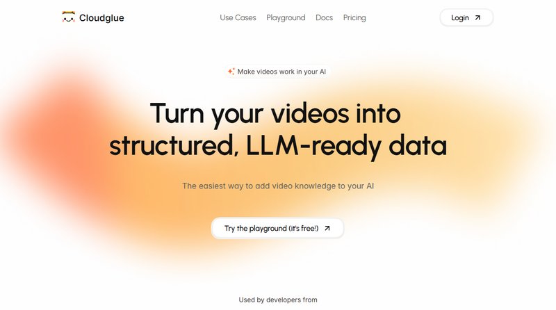 Cloudglue是一个将视频文件转化为结构化数据的平台，专为LLM（大语言模型）设计，使视频内容能够轻松集成到AI应用中。-SOAI.IM