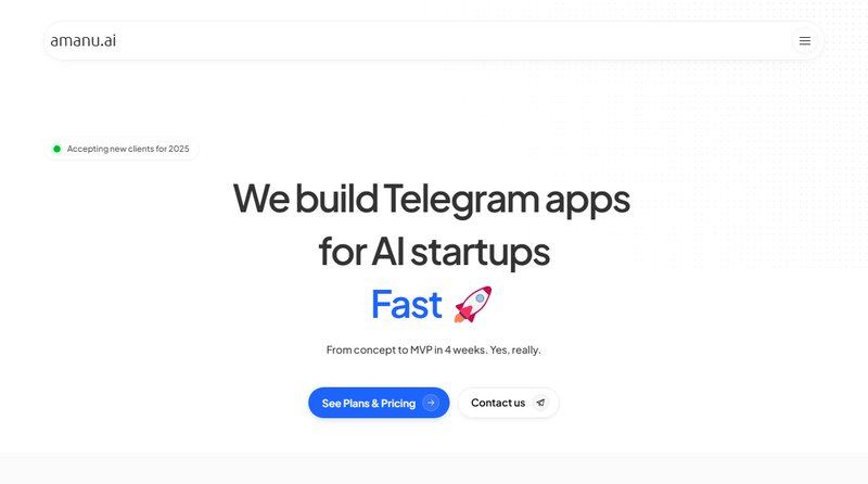 Amanu为AI初创公司构建Telegram应用，提供从概念到MVP的快速开发服务。-SOAI.IM