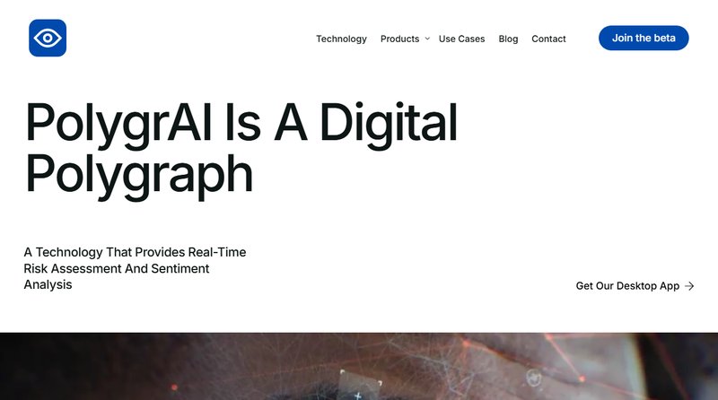 PolygrAI 是一个基于AI技术的数字测谎仪，提供实时风险评估和情感分析。-SOAI.IM