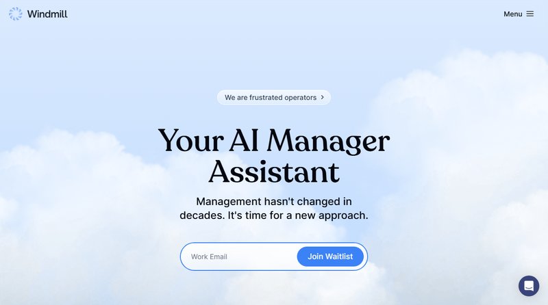 Windmill是一款AI管理助手，旨在通过自动化工具简化团队管理流程，提升工作效率。-SOAI.IM