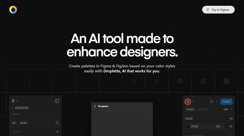 Droplette是一款智能AI驱动的颜色调色板生成器，专为Figma和FigJam设计，帮助设计师轻松创建基于颜色风格的调色板。-SOAI.IM