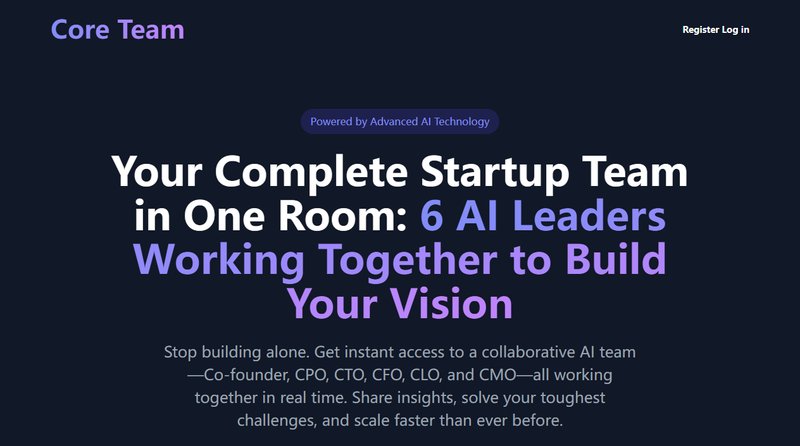 Core Team AI 提供了一个由高级AI技术驱动的完整创业团队，包括联合创始人、首席产品官、首席技术官、首席财务官、首席法律官和首席营销官，帮助创业者快速决策和扩展业务。-SOAI.IM