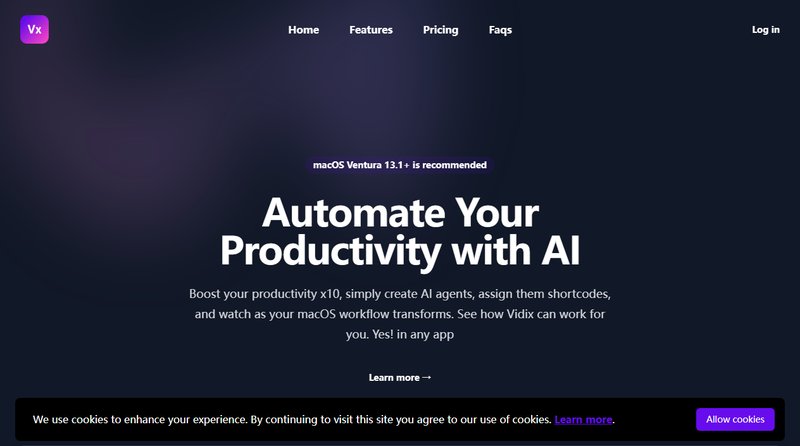 Vidix是一款macOS助手，通过AI技术提升用户的生产力，提供自动化工作流程和实时结果优化。-SOAI.IM