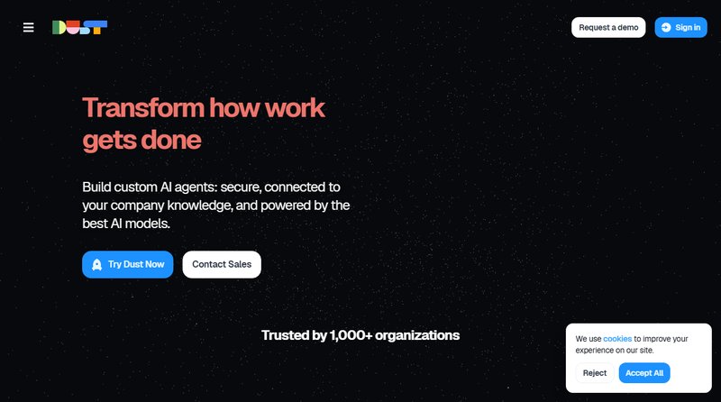 Dust 提供定制化 AI 代理，帮助企业提升工作效率，涵盖销售、客户支持、市场营销、工程、数据分析等多个领域。-SOAI.IM