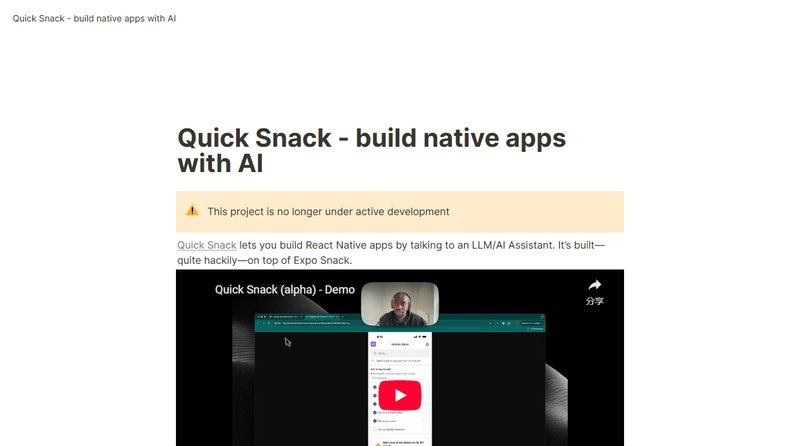 Quick Snack 是一个通过AI助手快速构建React Native应用的工具。-SOAI.IM