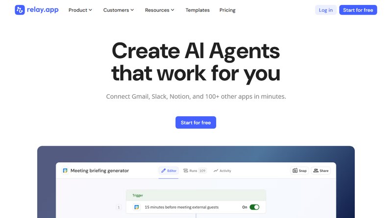 Relay.app 是一个创建 AI 代理的平台，帮助用户自动化工作流程，集成多种应用程序，并提供人类参与的工作流程。-SOAI.IM