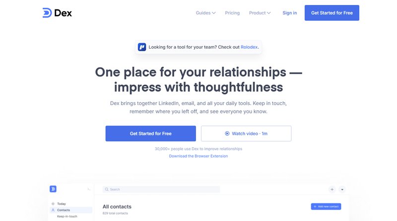 Dex是一款个人CRM工具，帮助用户管理和维护人际关系，支持与LinkedIn、Gmail等平台集成，自动更新联系人信息。-SOAI.IM