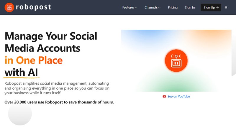 Robopost是一款社交媒体管理和自动化工具，帮助用户简化社交媒体运营，节省时间并提高效率。-SOAI.IM