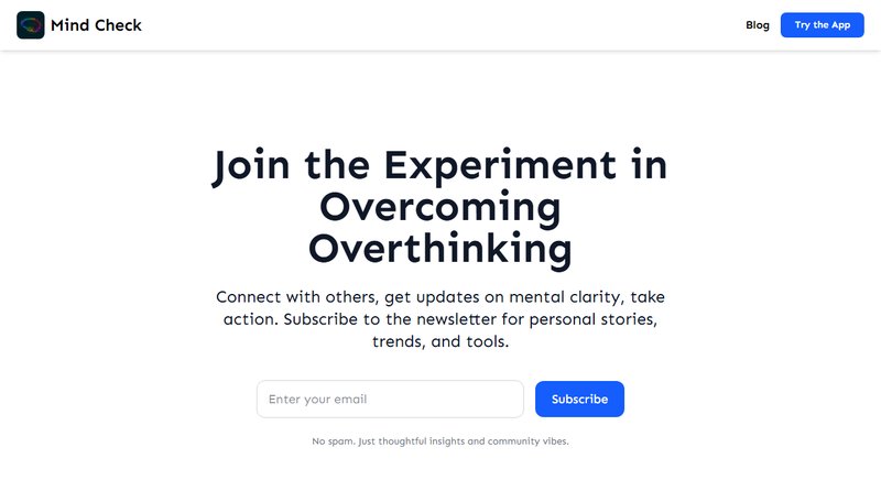 MindCheck是一个专注于帮助用户克服过度思考的心理健康平台，提供社区支持、个人故事分享和实用工具。-SOAI.IM