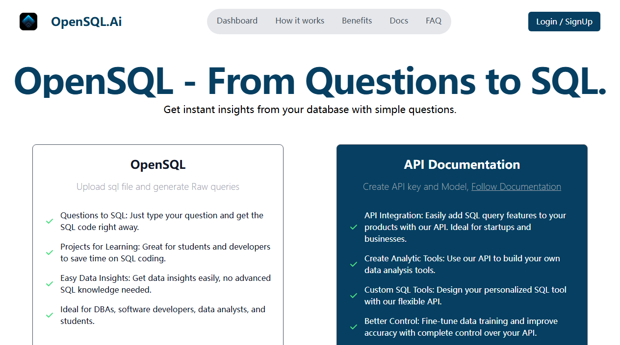 OpenSQL.ai 是一个AI驱动的文本到SQL生成工具，帮助用户通过简单的问题从数据库中获取即时洞察。-SOAI.IM